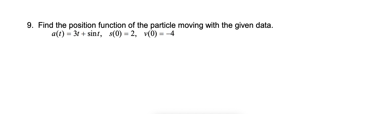 Solved Find the position function of the particle moving | Chegg.com