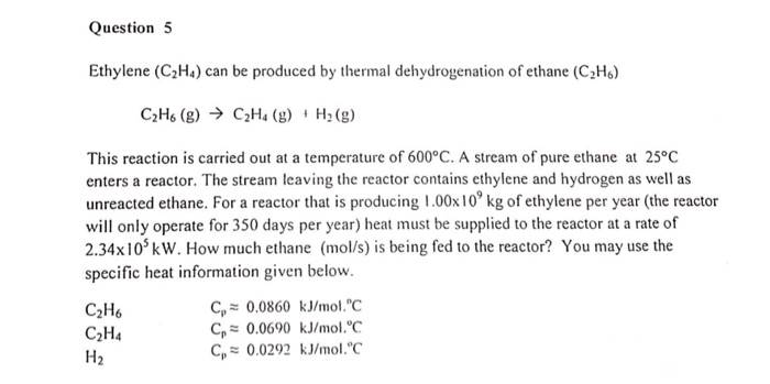 Solved How to find Ethane fed to the reactor without using | Chegg.com