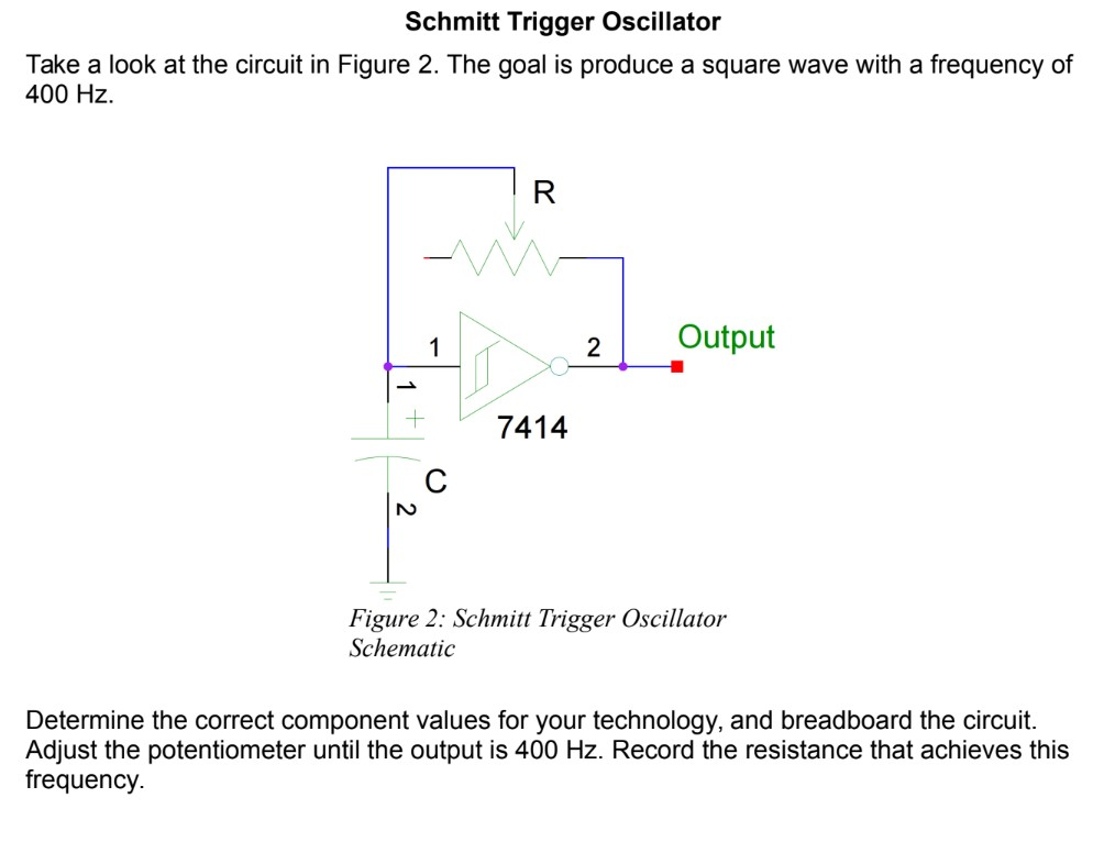 Solved Schmitt Trigger Oscillator Take a look at the circuit | Chegg.com