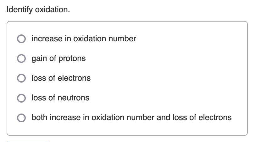 Solved Identify oxidation. increase in oxidation number gain | Chegg.com