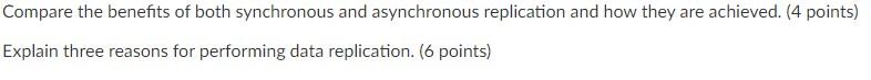 Solved Compare the benefits of both synchronous and | Chegg.com