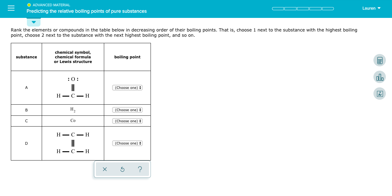 Solved O ADVANCED MATERIAL Predicting the relative boiling | Chegg.com