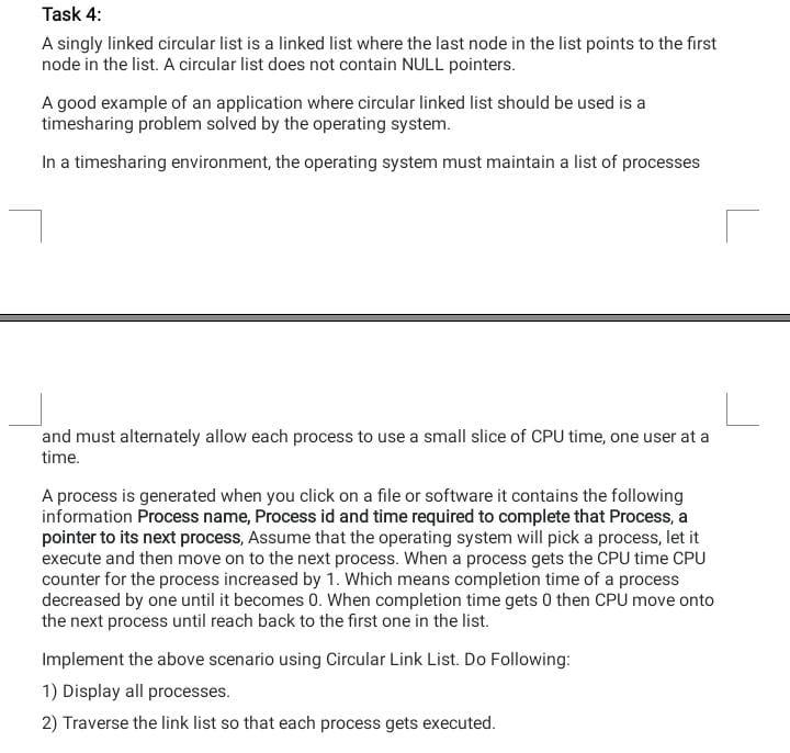 Solved Task 4: A singly linked circular list is a linked | Chegg.com