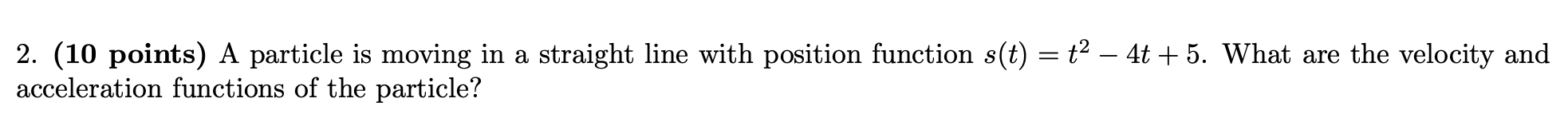 Solved (10 ﻿points) ﻿A particle is moving in a straight line | Chegg.com