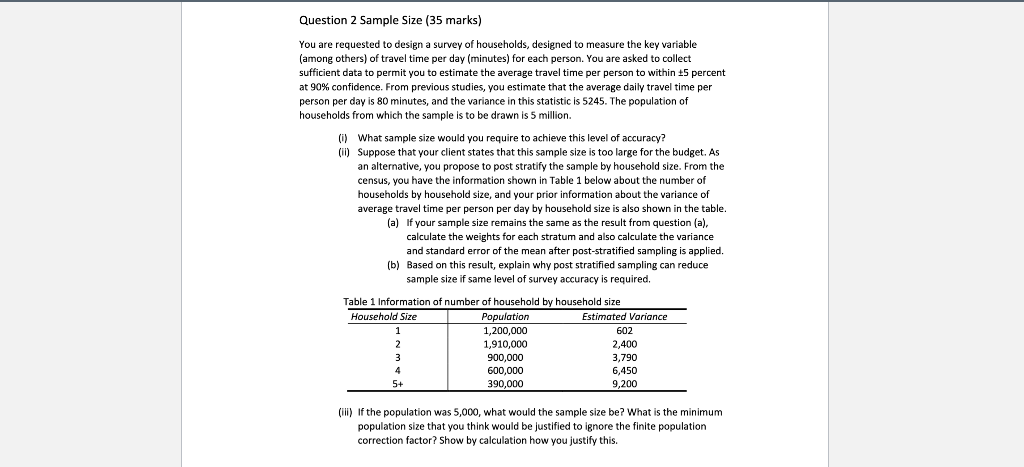 Solved Question 2 Sample Size ( 35 marks) You are requested | Chegg.com