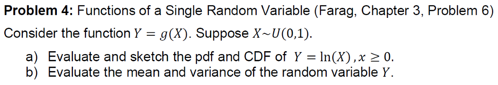 Solved Problem 4: Functions of a Single Random Variable | Chegg.com