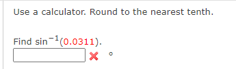 Solved Use a calculator. Round to the nearest tenth. Find | Chegg.com