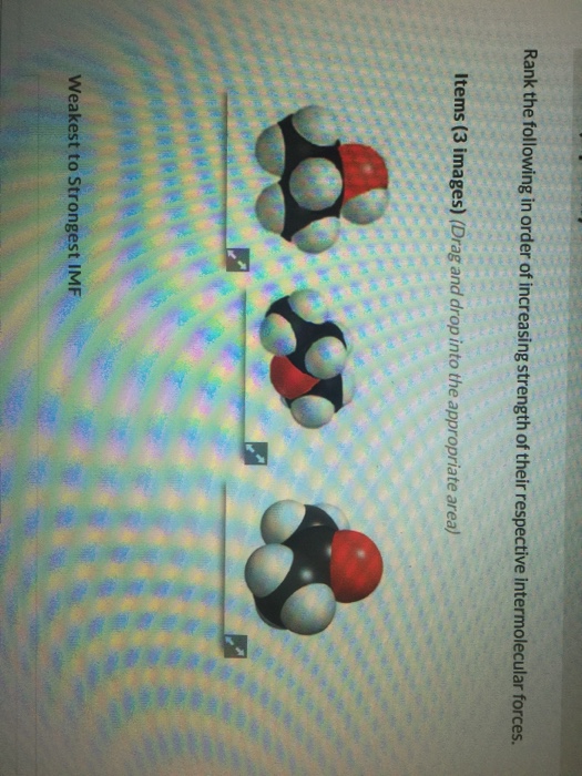 Solved Part 1(1st picture): Rank the following in order of | Chegg.com Solved Part 1(1st picture): Rank the following in order of | Chegg.com