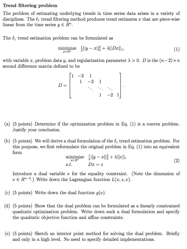 Trend filtering problem The problem of estimating | Chegg.com