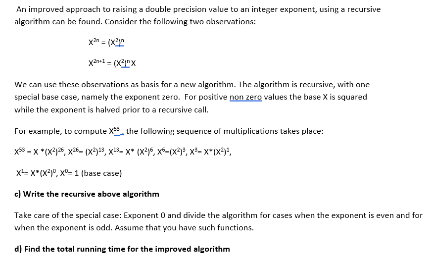 Solved An improved approach to raising a double precision | Chegg.com