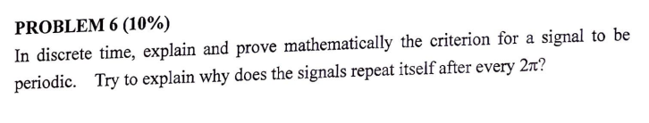 Solved PROBLEM 6(10%) In discrete time, explain and prove | Chegg.com