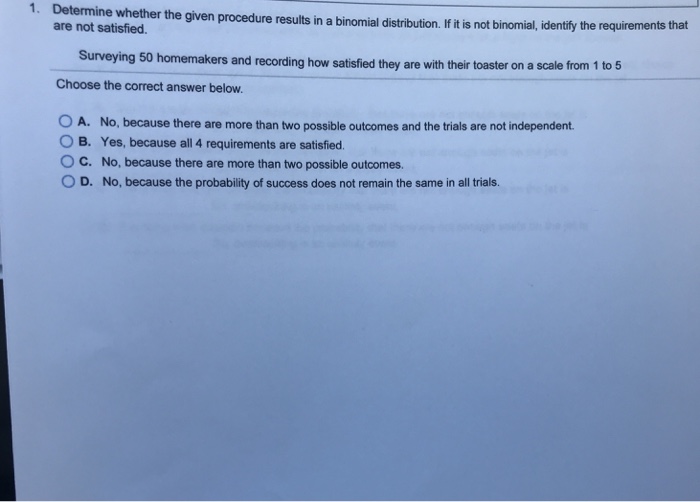 Solved 1. Determine whether the given procedure results in a | Chegg.com