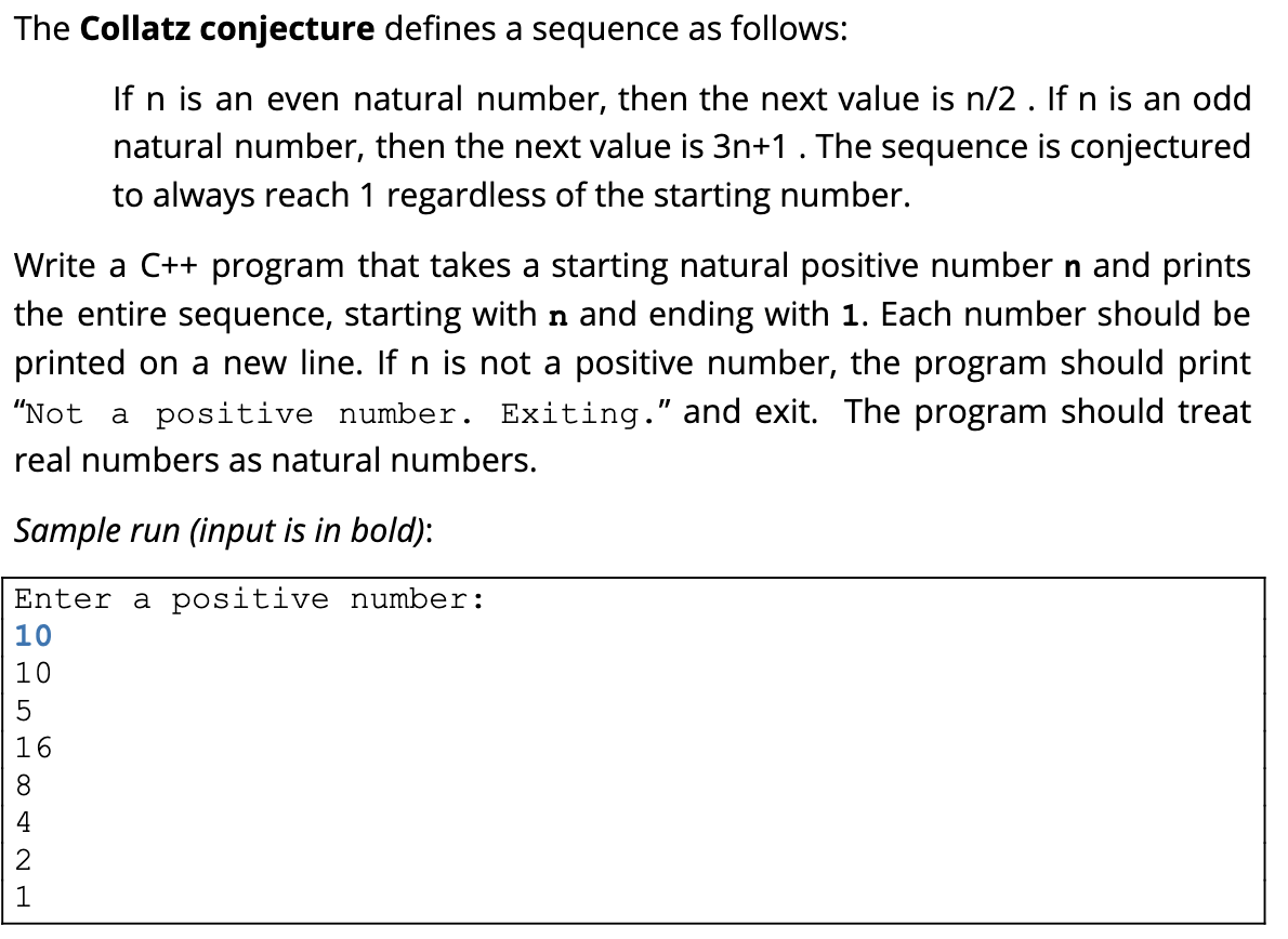 Solved The Collatz conjecture defines a sequence as follows: | Chegg.com