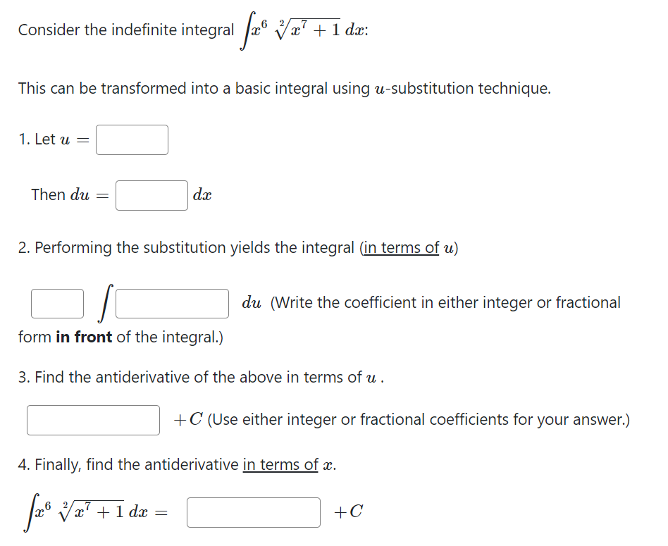 Solved Consider the indefinite integral ∫﻿﻿x6x7+12dx ﻿:This | Chegg.com