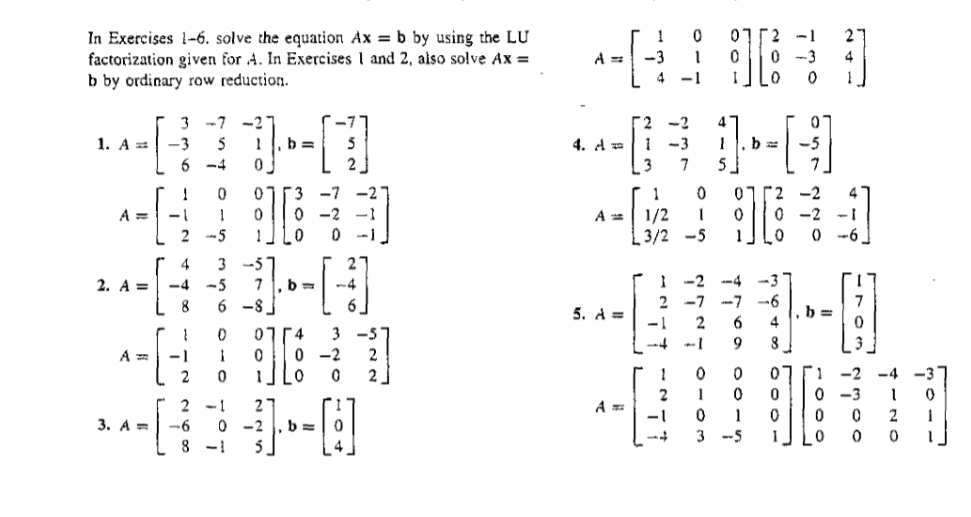 Solved In Exercises 1−6. solve the equation Ax=b by using | Chegg.com