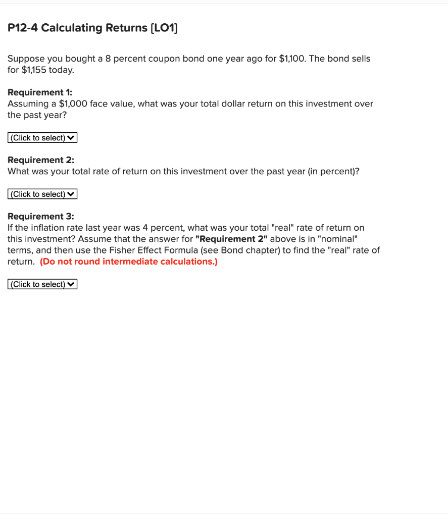 Solved P12-4 Calculating Returns (LO1) Suppose you bought a | Chegg.com Solved P12-4 Calculating Returns (LO1) Suppose you bought a | Chegg.com