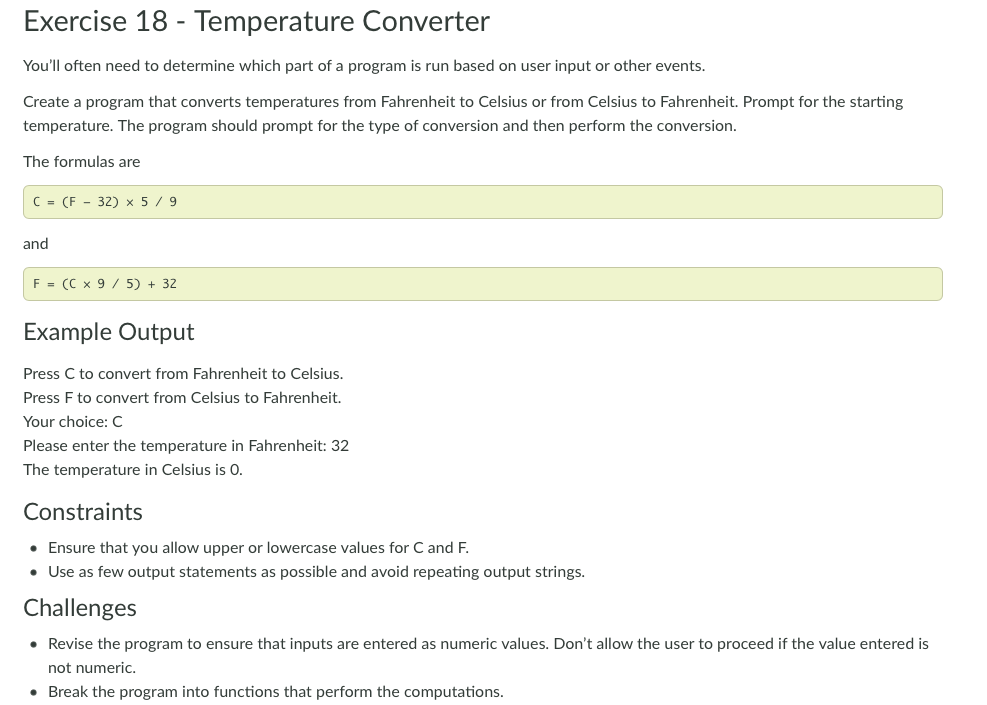 Solved Exercise 18 - Temperature Converter You'll often need | Chegg.com