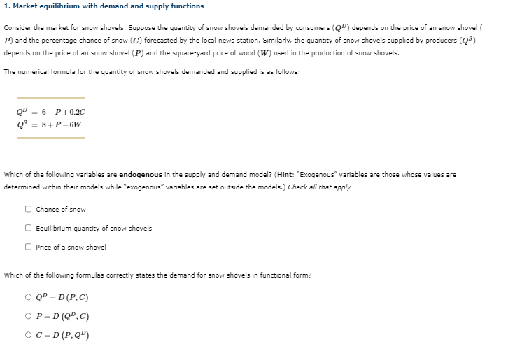 Solved 1. Market equilibrium with demand and supply | Chegg.com