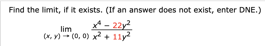 Solved Find the limit, if it exists. (If an answer does not | Chegg.com