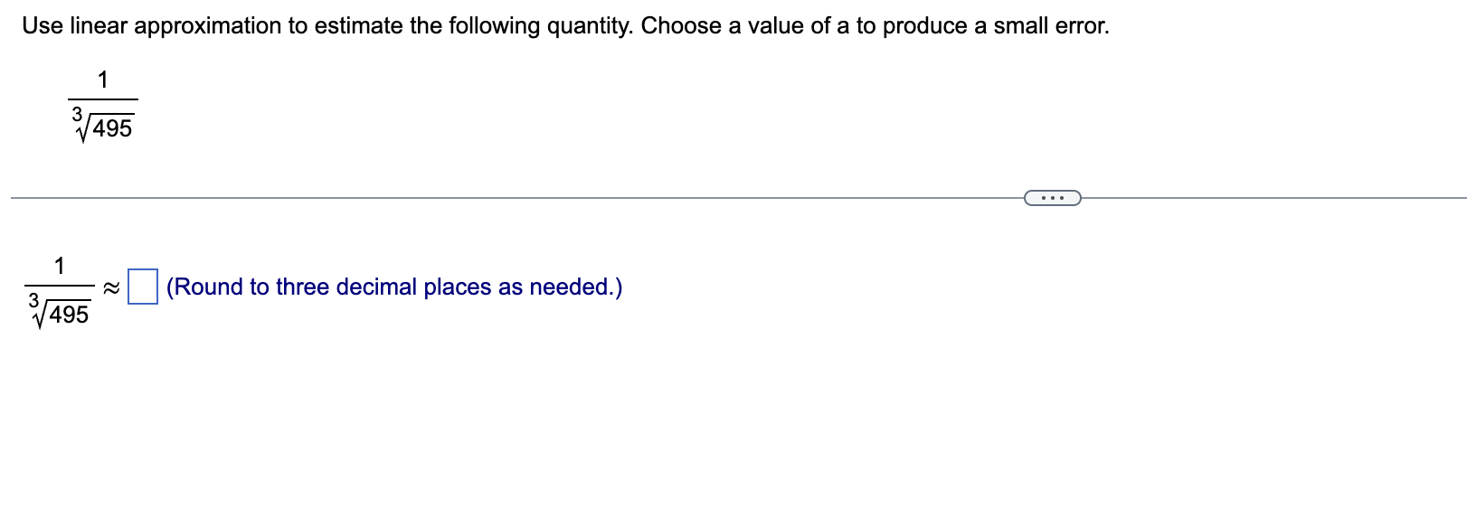 Solved Use Linear Approximation To Estimate The Following