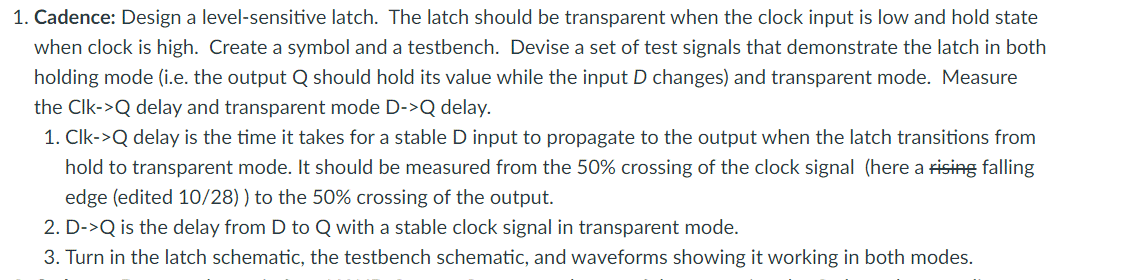1. Cadence: Design a level-sensitive latch. The latch | Chegg.com