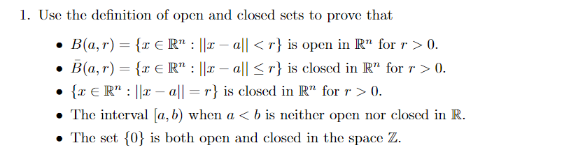 Solved Use the definition of open and closed sets to prove | Chegg.com