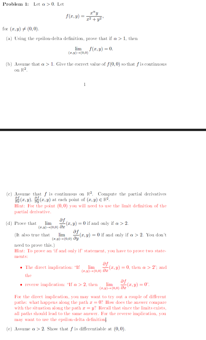 Solved Problem 1: Let α>0. ﻿Letf(x,y)=xαyx2+y2,for | Chegg.com