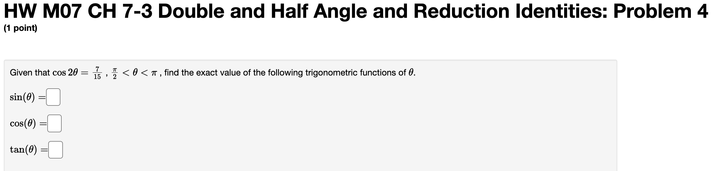 Solved HW M07 CH 7-3 Double and Half Angle and Reduction | Chegg.com