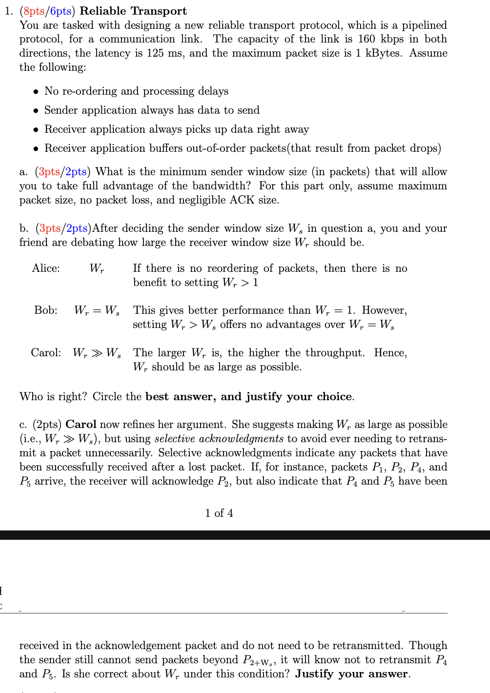 1. (8pts/6pts) Reliable Transport You are tasked with | Chegg.com