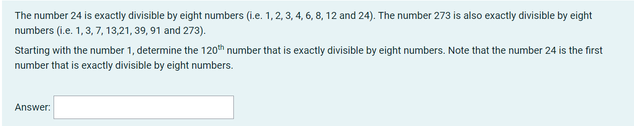 Solved The number 24 is exactly divisible by eight numbers | Chegg.com