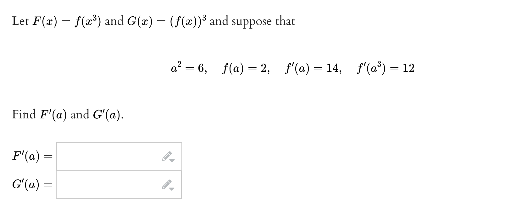 Solved Let F(x)=f(x3) and G(x)=(f(x))3 and suppose that | Chegg.com