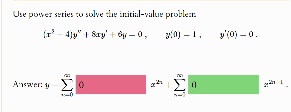Solved Use power series to ﻿solve the initial-value | Chegg.com