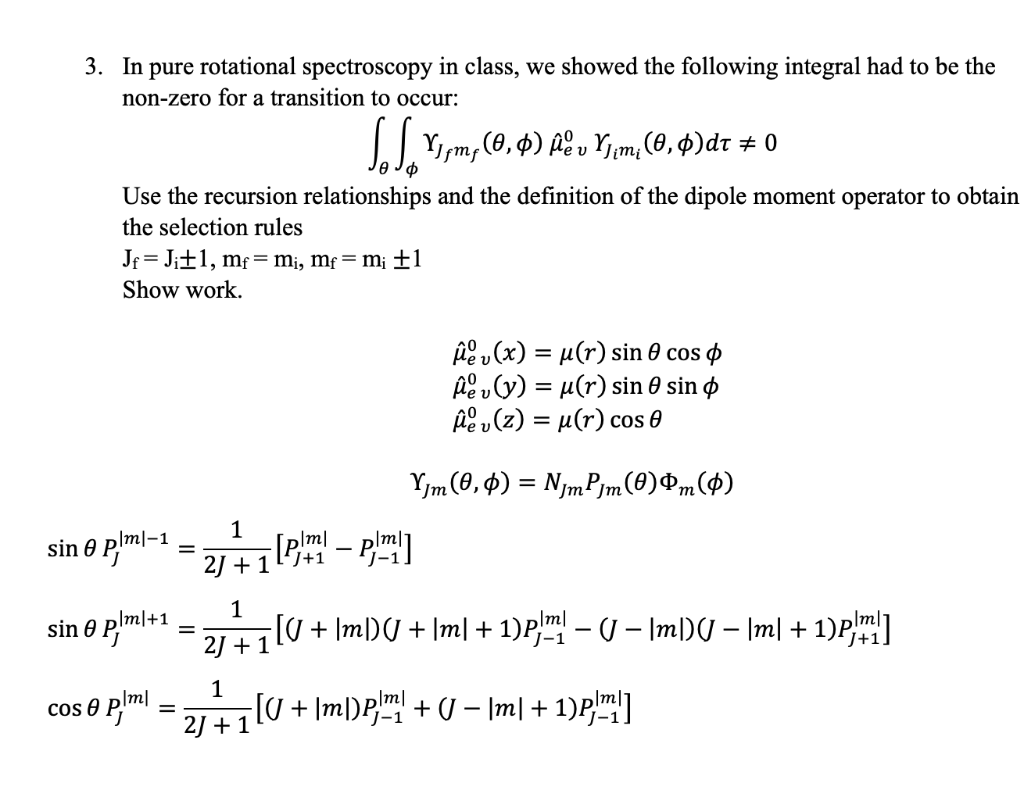 Solved 3. In pure rotational spectroscopy in class, we | Chegg.com