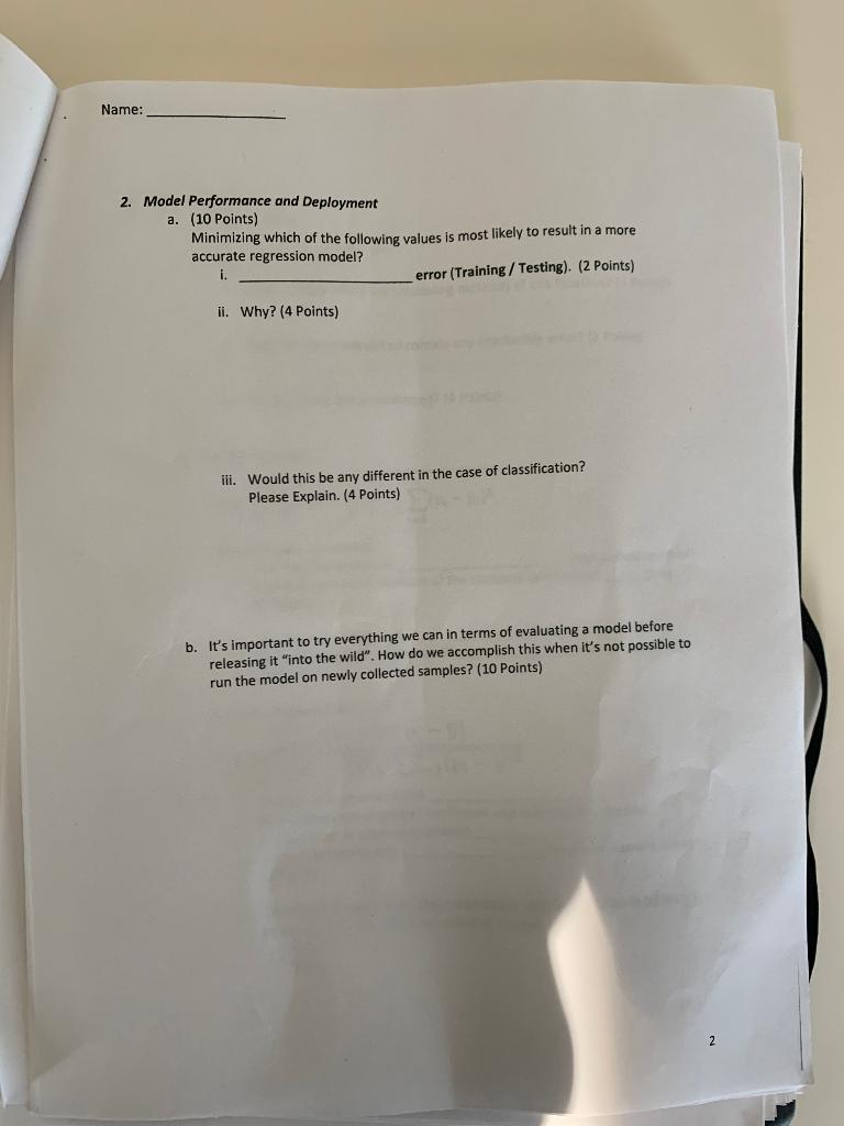Solved 2. Model Performance and Deployment a. (10 Points) | Chegg.com