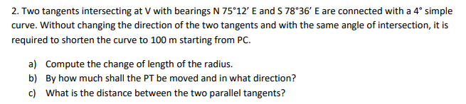 Solved 2. Two tangents intersecting at V with bearings N | Chegg.com