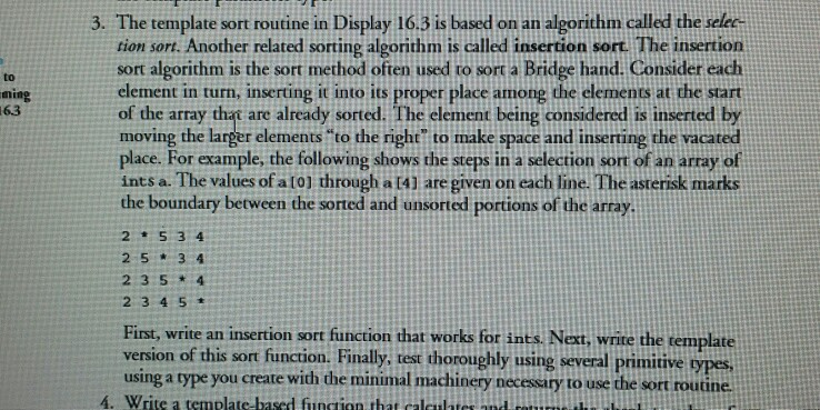 Solved 163 3. The template sort routine in Display 16.3 is | Chegg.com
