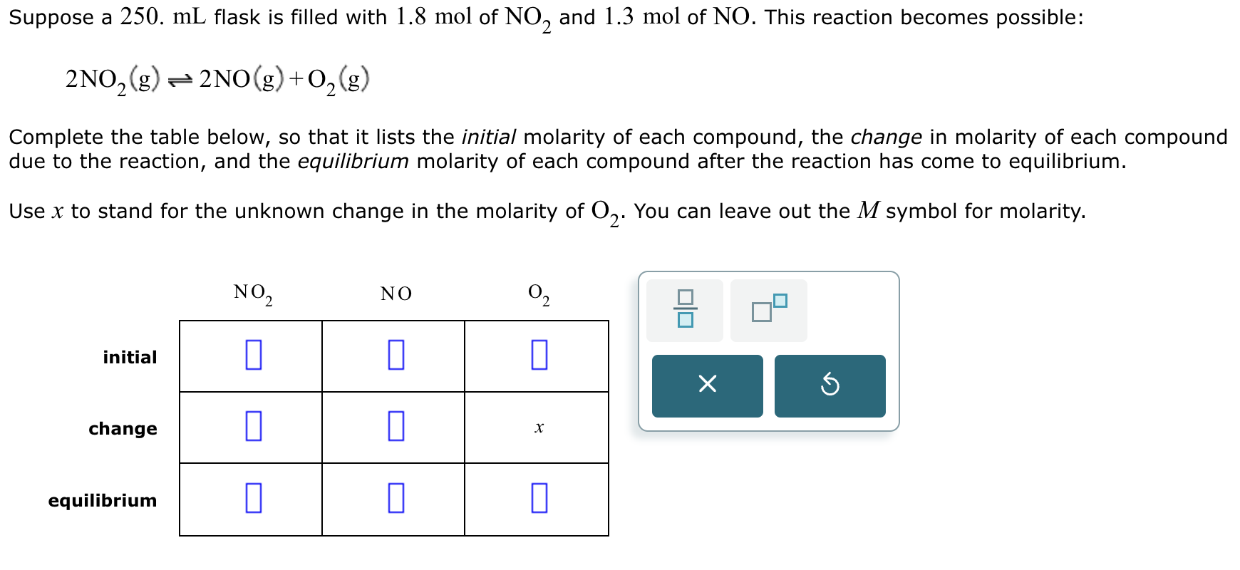 Solved Suppose a 250.mL ﻿flask is ﻿filled with 1.8 ﻿mol | Chegg.com