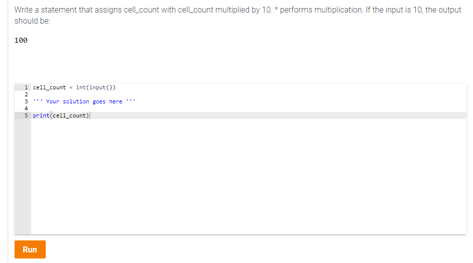 Solved Write a statement that assigns cell_count with | Chegg.com