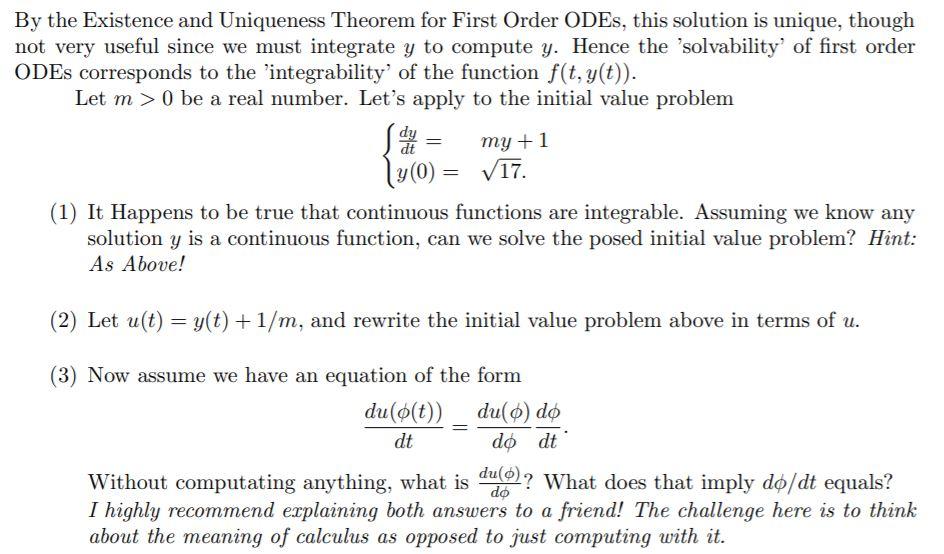 Solved By the Existence and Uniqueness Theorem for First | Chegg.com