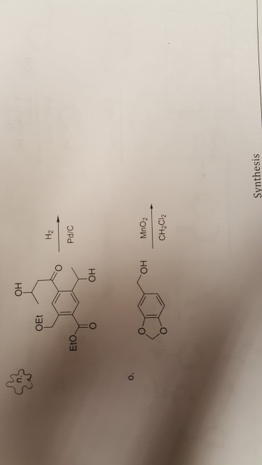 Solved OH OEt H2 EIO. Pd/C он MnO2 CH2Cl2 Synthesis | Chegg.com