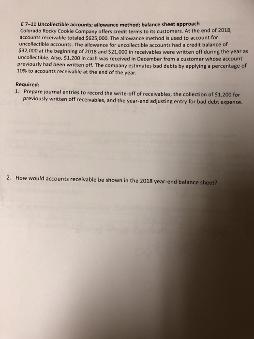 Solved E 7-11 Uncollectible accounts; allowance method; | Chegg.com