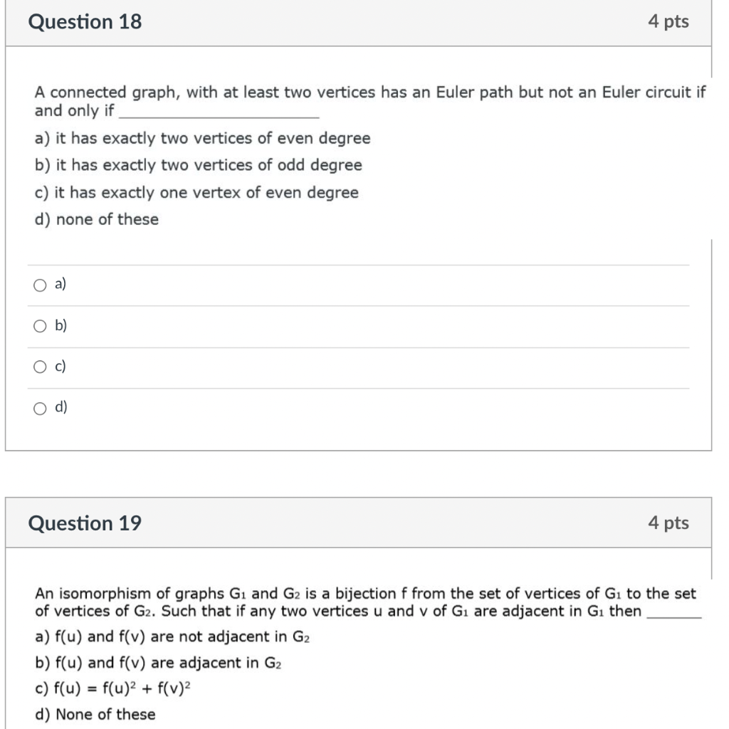 Solved Question 18 4 pts A connected graph, with at least | Chegg.com