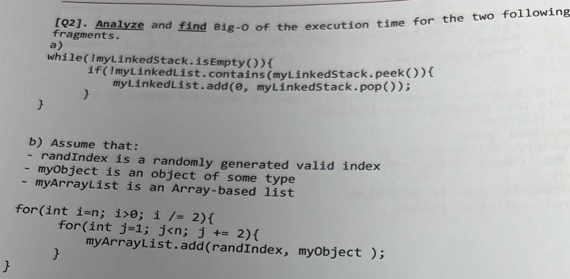 Solved [Q2]. Analyze and find Big-o of the execution time | Chegg.com