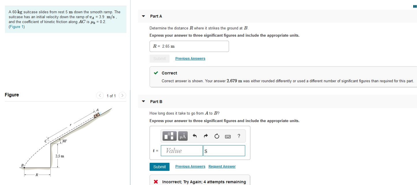 Solved I Part A A 60-kg suitcase slides from rest 5 m down | Chegg.com