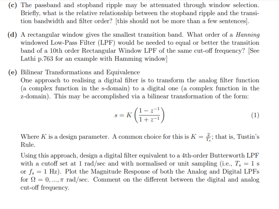 (c) The passband and stopband ripple may be | Chegg.com