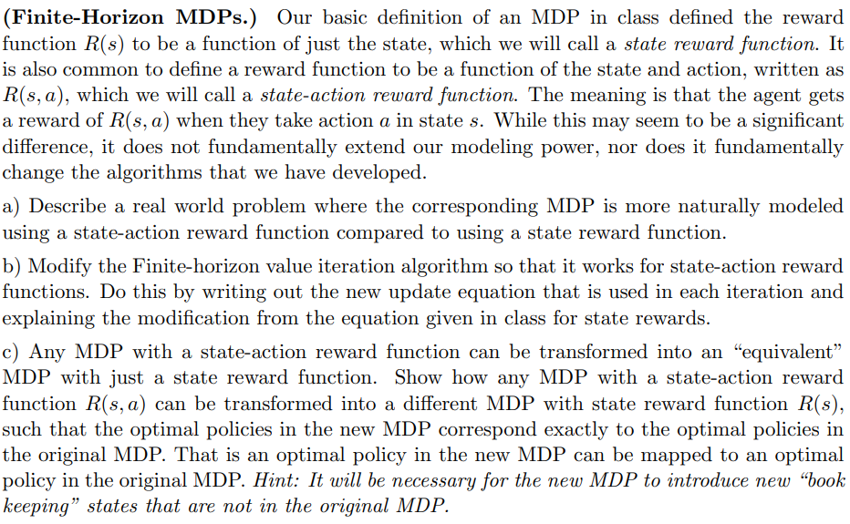 (Finite-Horizon MDPs.) Our basic definition of an MDP | Chegg.com