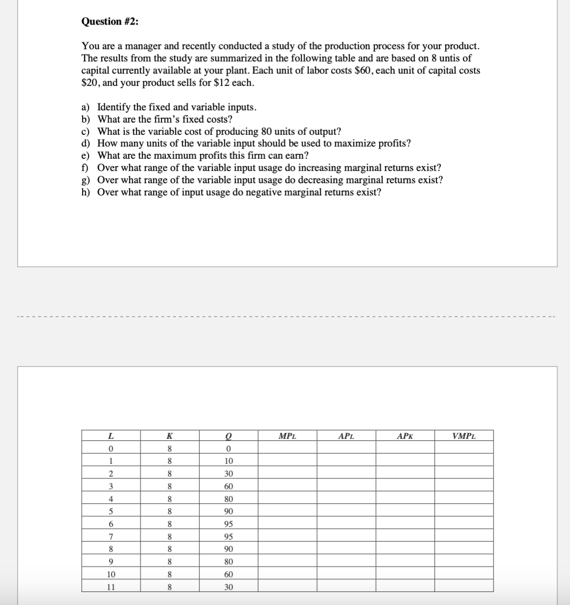 Solved Please fill out the table with the correct answers!!! | Chegg.com