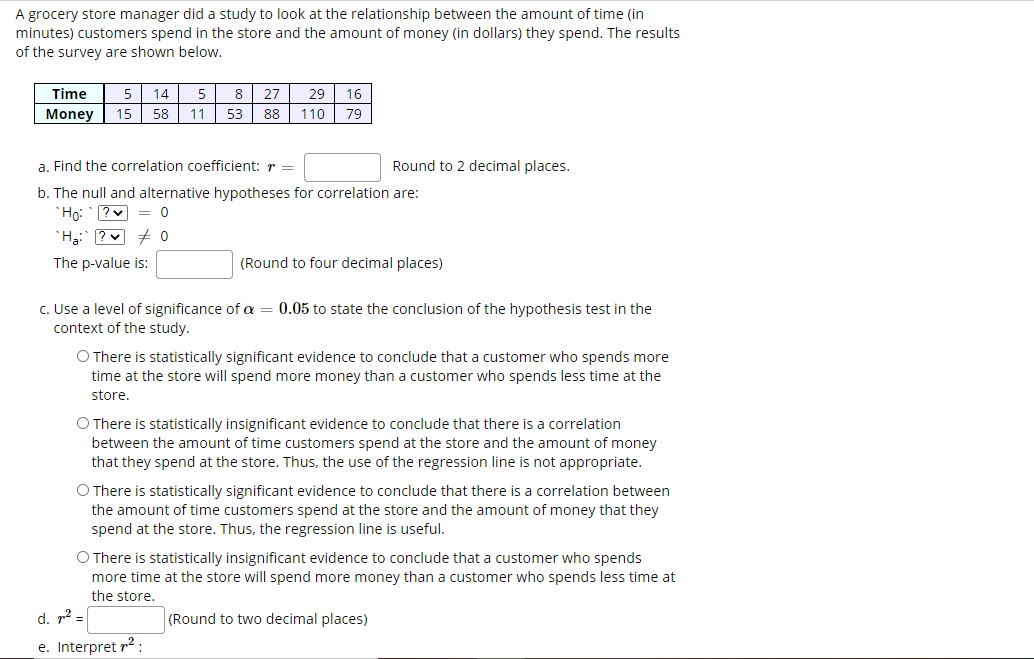 Solved A grocery store manager did a study to look at the | Chegg.com