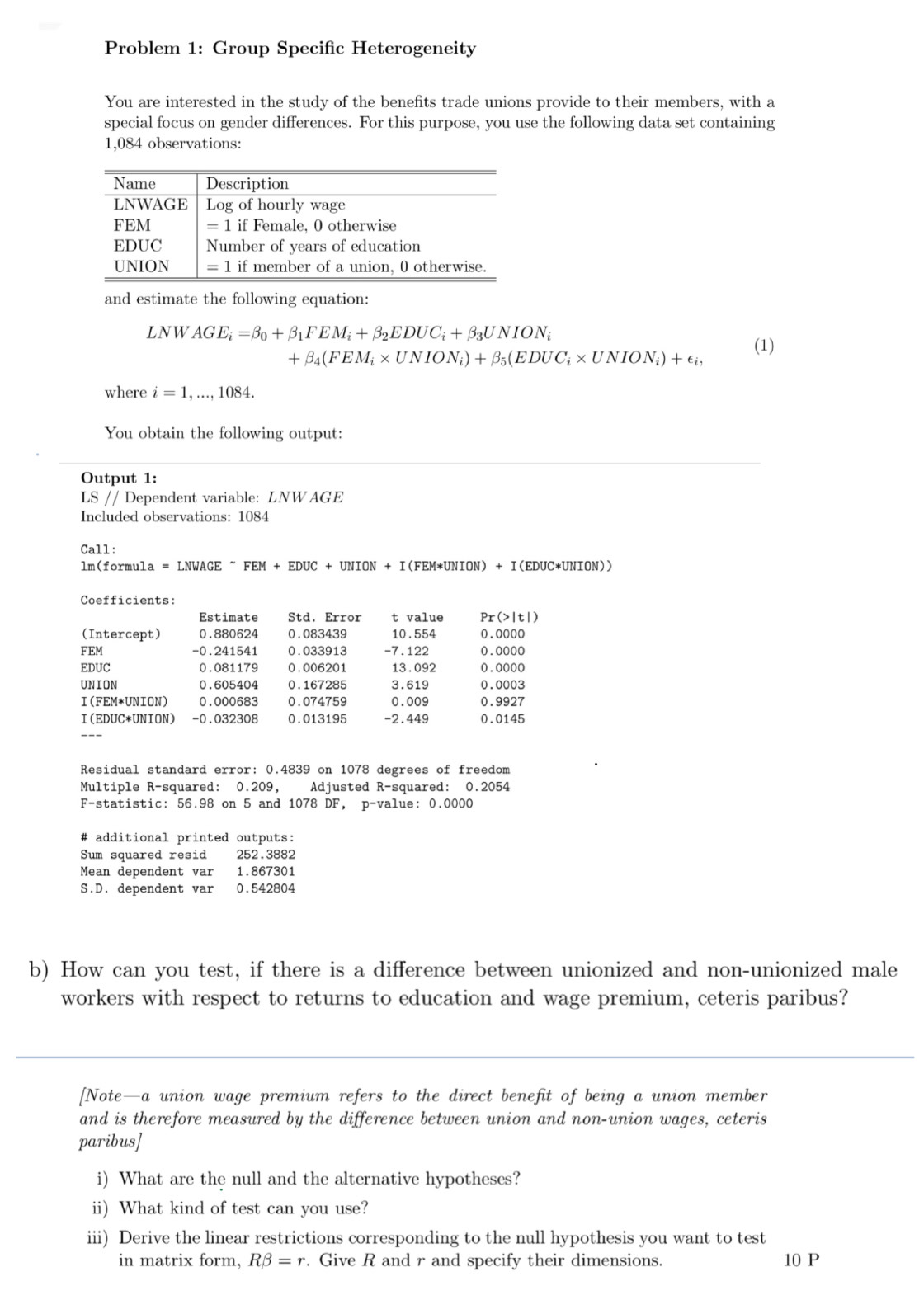 Solved [Note-a union wage premium refers to the direct | Chegg.com