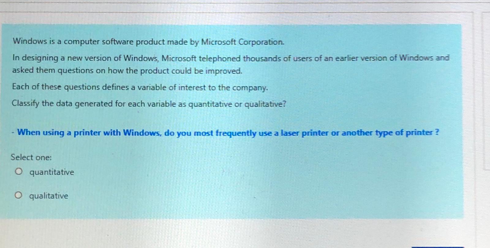 Solved Windows is a computer software product made by | Chegg.com